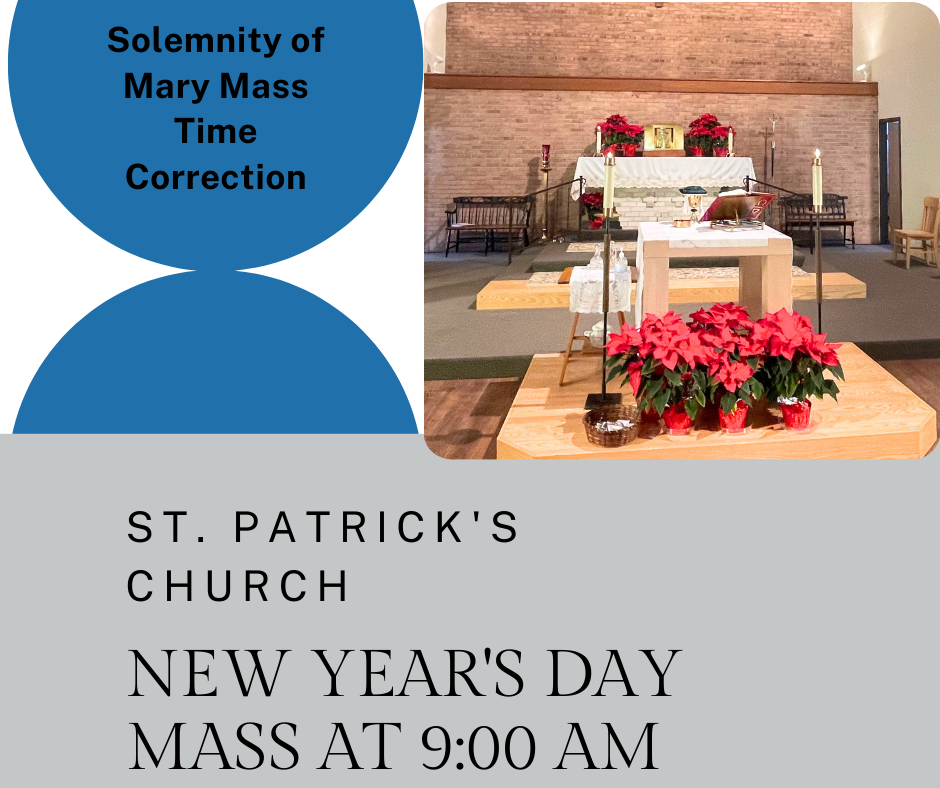 𝑴𝒂𝒔𝒔 𝑻𝒊𝒎𝒆 𝑪𝒐𝒓𝒓𝒆𝒄𝒕𝒊𝒐𝒏: – Catholic Community of St. Stephen's – St. Patrick's